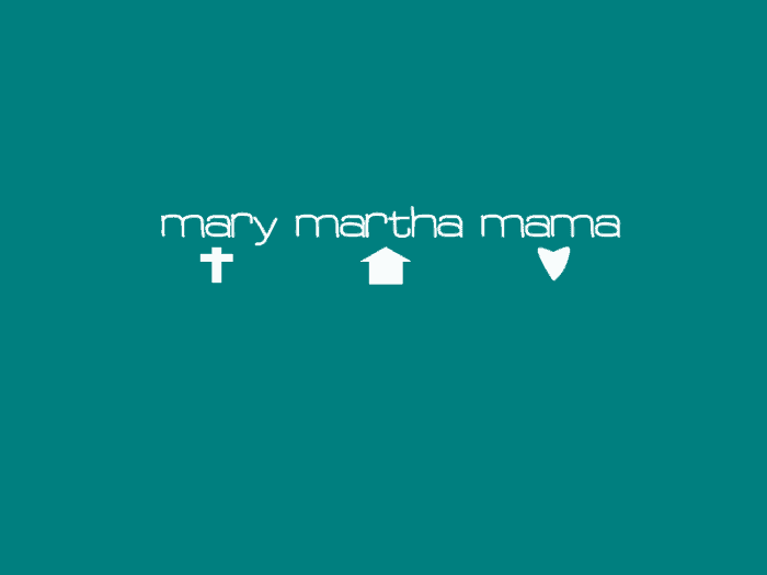 Things that Start with A – Mary Martha Mama
