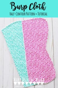 Baby Burp Cloth Pattern (3 Versions) – Mary Martha Mama