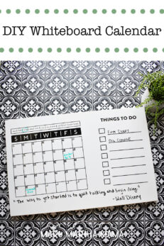 DIY Whiteboard Calendar – Mary Martha Mama