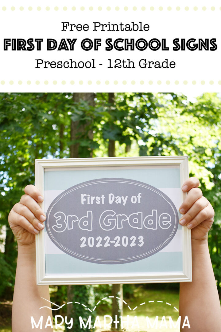 Free Printable First Day of School Signs 2022 – Mary Martha Mama