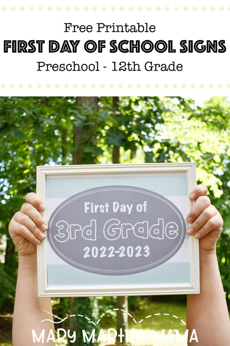Free Printable First Day of School Signs 2022 – Mary Martha Mama