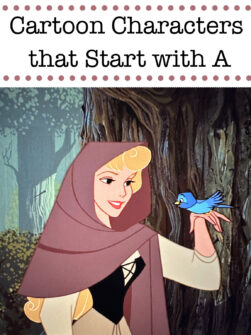 Cartoon Characters that Start with A – Mary Martha Mama