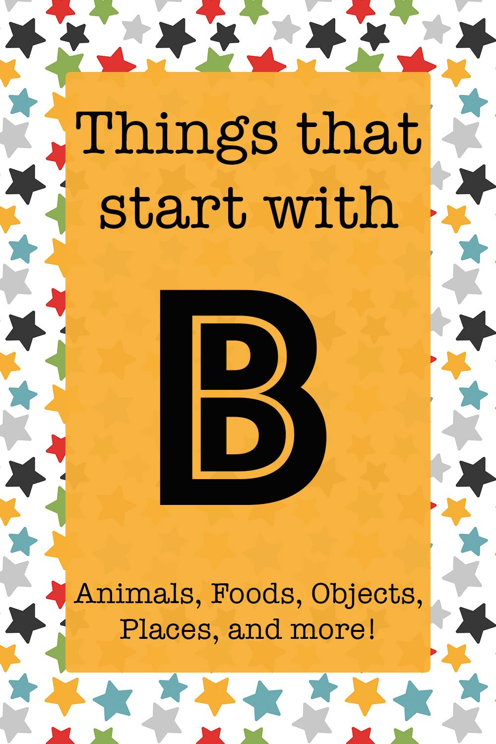 Things that Start with B – Mary Martha Mama