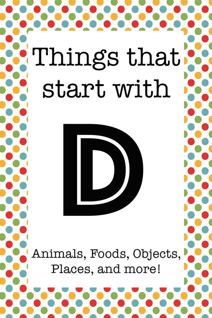Things that Start with D (Objects, Words, & More) – Mary Martha Mama