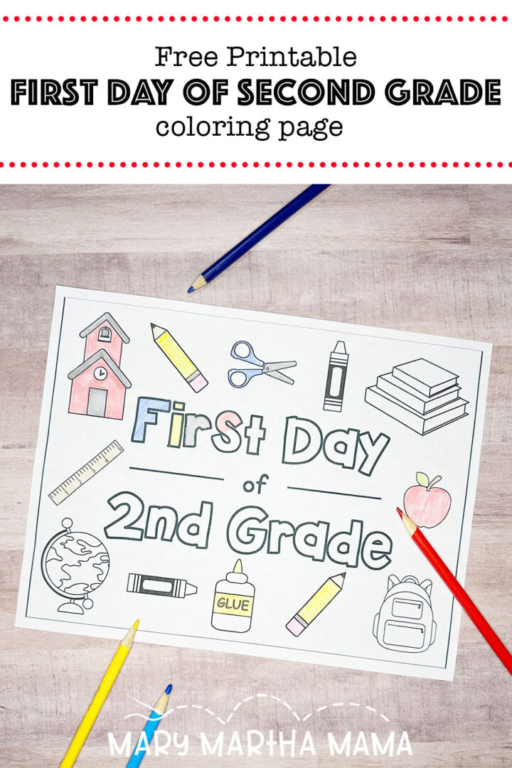 First Day of Second Grade Coloring Page – Mary Martha Mama