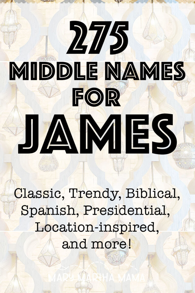 275 Best Middle Names for James (Cool to Classic) – Mary Martha Mama